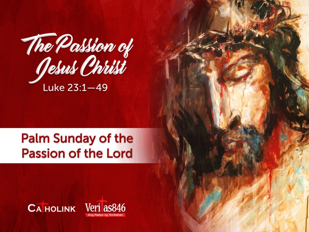 Palm Sunday of the Passion of the Lord - Catholink